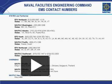 PPT – NAVAL FACILITIES ENGINEERING COMMAND EMS CONTACT NUMBERS ...