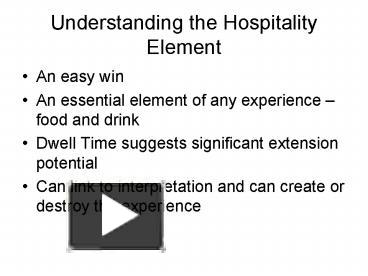 Understanding the Hospitality Element presentation | free to view