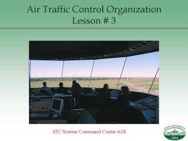 Air Traffic Control Organization Lesson presentation | free to view