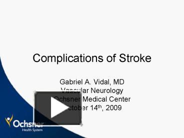 Complications of Stroke presentation | free to view
