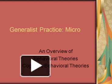 Generalist Practice: Micro presentation | free to view