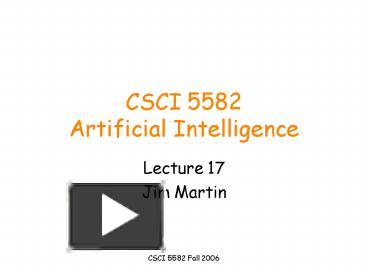 PPT – CSCI 5582 Artificial Intelligence PowerPoint presentation | free ...