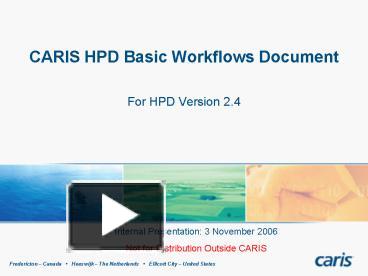 CARIS HPD Basic Workflows Document presentation | free to view