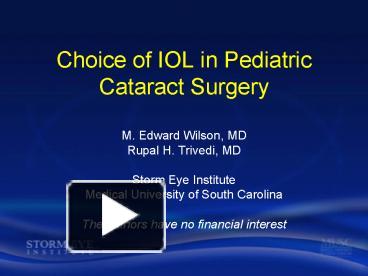 PPT – Choice of IOL in Pediatric Cataract Surgery PowerPoint ...