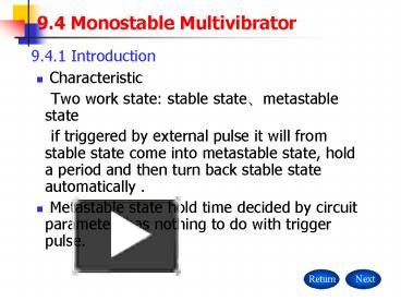 9.4 Monostable Multivibrator presentation | free to view