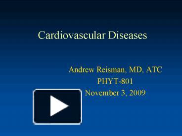 PPT – Cardiovascular Diseases PowerPoint presentation | free to view ...