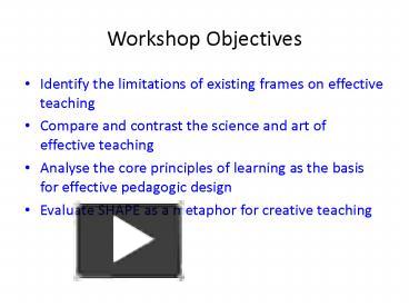 Workshop Objectives presentation | free to view