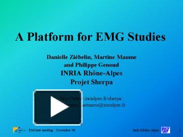 PPT – A Platform for EMG Studies PowerPoint presentation | free to ...