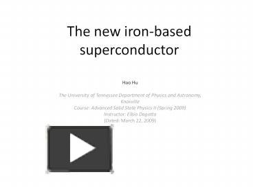 PPT – The new iron-based superconductor PowerPoint presentation | free ...