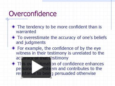 Overconfidence presentation | free to view