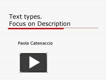 PPT – Text types' Focus on Description PowerPoint presentation | free ...