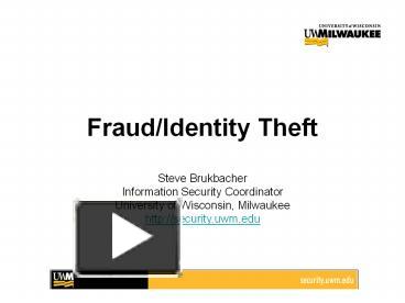 Fraud/Identity Theft presentation | free to view