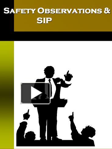 Safety Observations presentation | free to view
