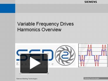 PPT – Variable Frequency Drives Harmonics Overview PowerPoint ...