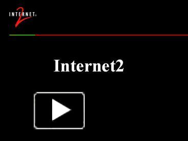 PPT – Internet2 PowerPoint presentation | free to download - id: 1cd5f ...