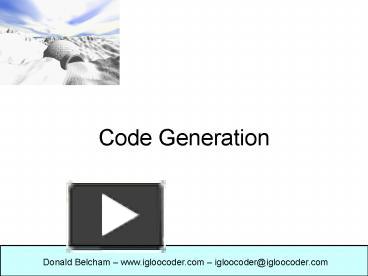 PPT – Code Generation PowerPoint presentation | free to view - id ...