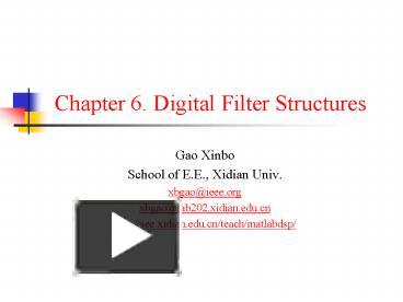 Chapter 6. Digital Filter Structures presentation | free to download