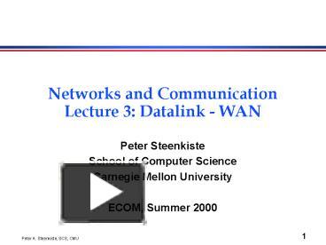 PPT – Networks and Communication Lecture 3: Datalink WAN PowerPoint ...