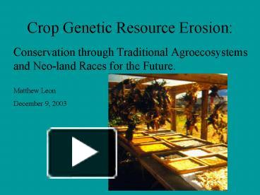 Crop Genetic Resource Erosion: presentation | free to view