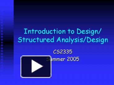 PPT – Introduction to Design Structured AnalysisDesign PowerPoint ...