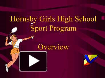 Hornsby Girls High School Sport Program Overview presentation | free to ...