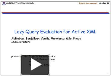 PPT – Lazy Query Evaluation for Active XML PowerPoint presentation ...