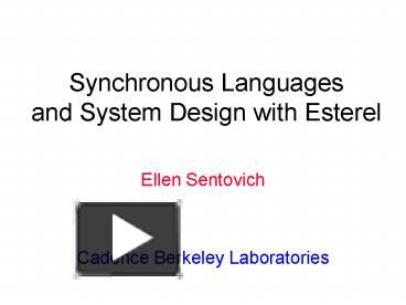 PPT – Synchronous Languages and System Design with Esterel PowerPoint ...
