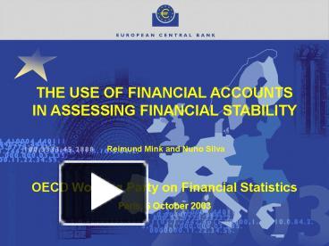 PPT – THE USE OF FINANCIAL ACCOUNTS IN ASSESSING FINANCIAL STABILITY ...