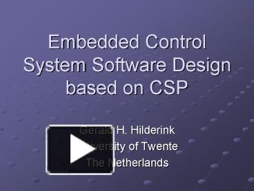 Embedded Control System Software Design based on CSP presentation ...