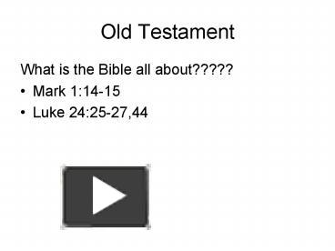PPT – Old Testament PowerPoint presentation | free to view - id: 1cf7b ...