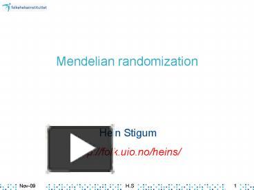 Mendelian randomization presentation | free to view
