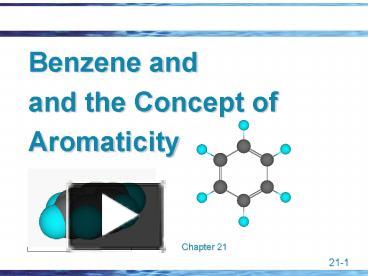 PPT – Benzene and PowerPoint presentation | free to view - id: 1cfbfb-ZDc1Z