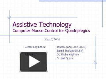 Assistive Technology Computer Mouse Control for Quadriplegics ...