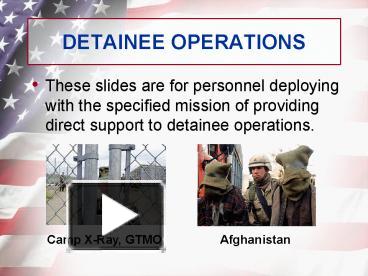 DETAINEE OPERATIONS presentation | free to view