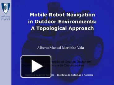 PPT – Mobile Robot Navigation in Outdoor Environments: A Topological ...