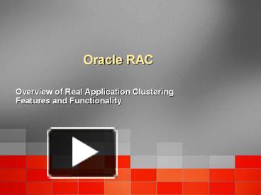 Oracle RAC presentation | free to view