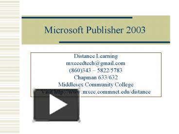 PPT – Microsoft Publisher 2003 PowerPoint presentation | free to view ...