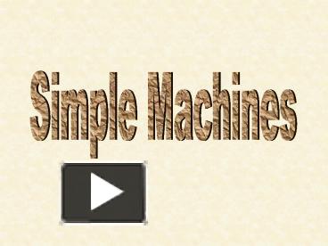 PPT – Simple Machines PowerPoint presentation | free to download - id ...