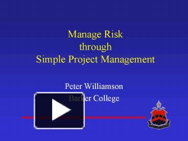 PPT – Manage Risk through Simple Project Management PowerPoint ...