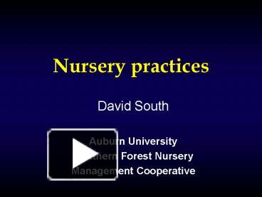 Nursery practices presentation | free to view