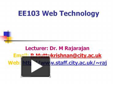 PPT – EE103 Web Technology PowerPoint presentation | free to download ...