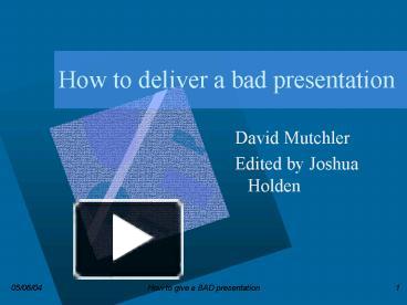 How to deliver a bad presentation presentation | free to download
