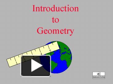 Introduction to Geometry presentation | free to view