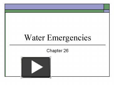 Water Emergencies presentation | free to view