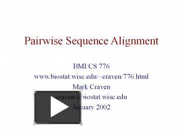 PPT – Pairwise Sequence Alignment PowerPoint presentation | free to ...