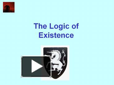 The logic of Existence presentation | free to view