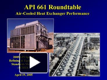 API 661 Roundtable AirCooled Heat Exchanger Performance presentation ...