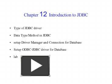 PPT – Chapter 12 Introduction to JDBC PowerPoint presentation | free to ...