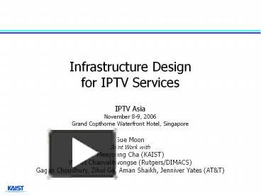 Infrastructure Design for IPTV Services presentation | free to download