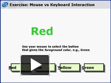 PPT – Exercise: Mouse vs Keyboard Interaction PowerPoint presentation ...